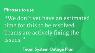 Team System Outage Plan | PPT