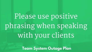 Team System Outage Plan | PPT