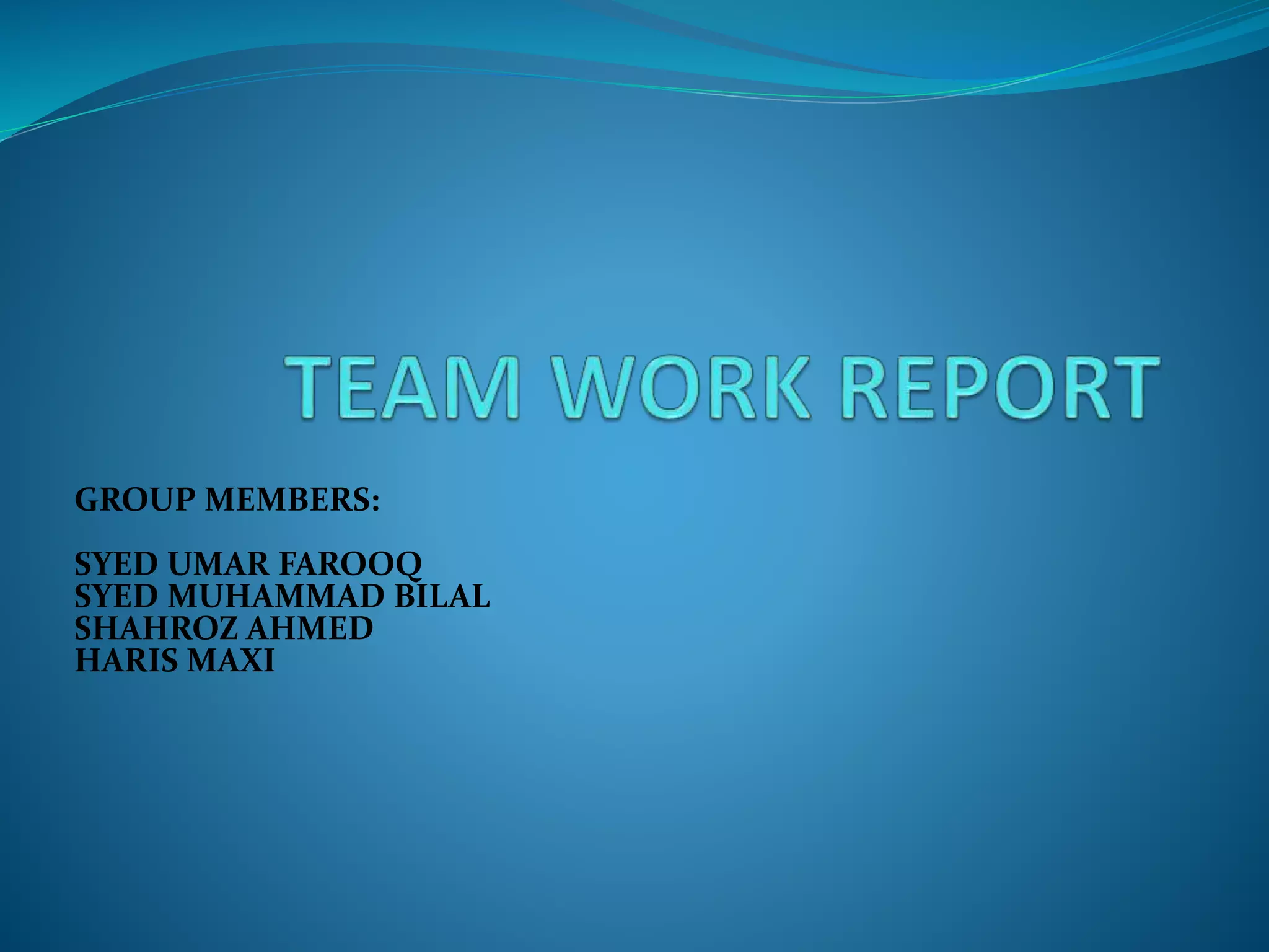 Team work-report | PPTX