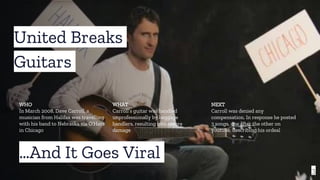United Breaks Guitars | PPTX