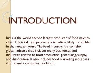 Understanding the Food Industry of India | PPT