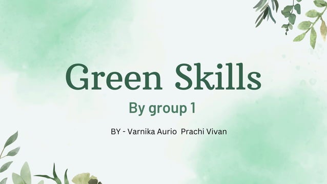 Team 1 Green skills PPT .pdf class 9 ppt | PDF