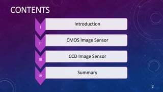 CCD and CMOS Image Sensor | PPTX