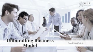 Un-bundling businessmodel | PPT