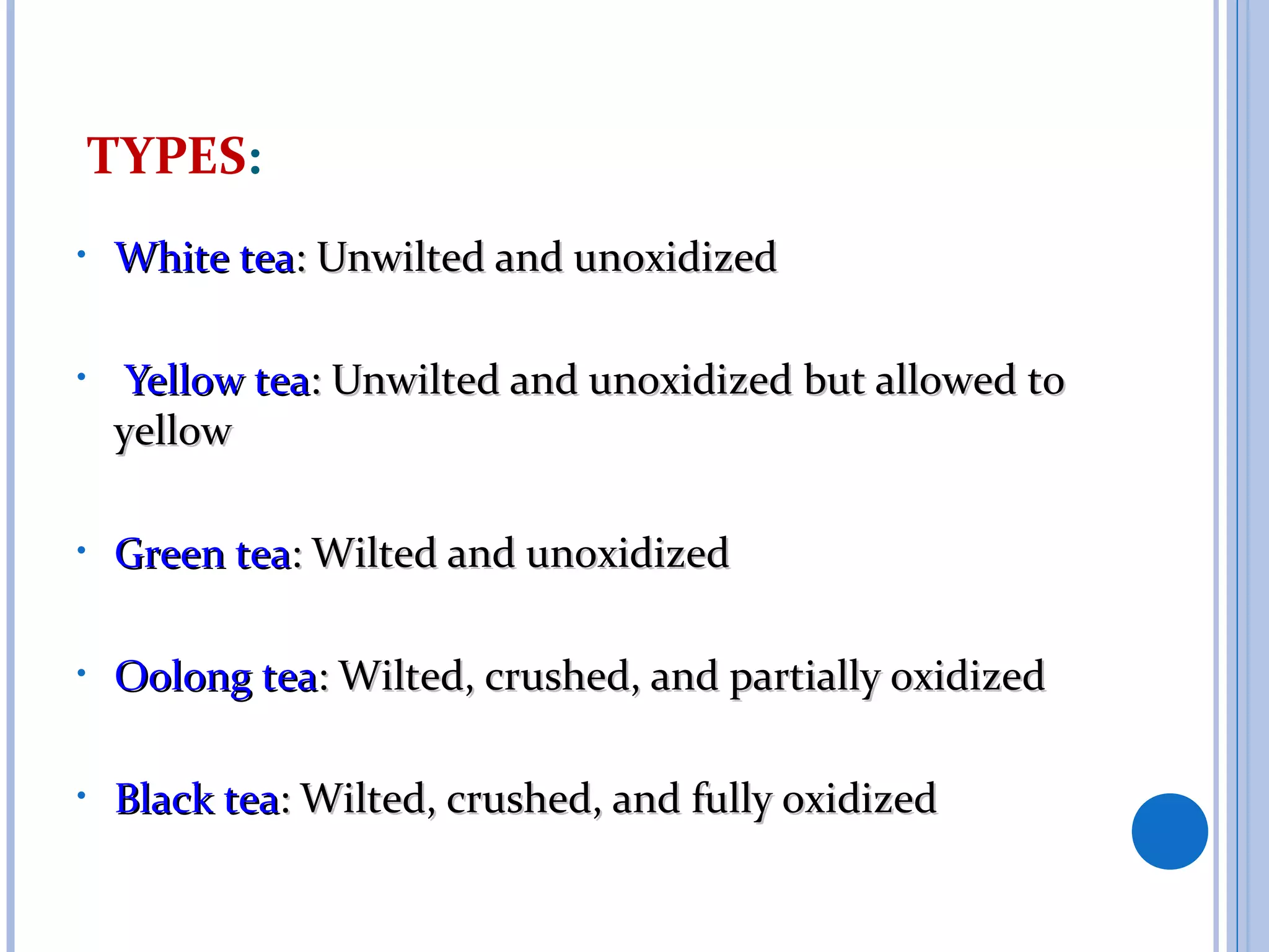 Tea Making Process | PPT