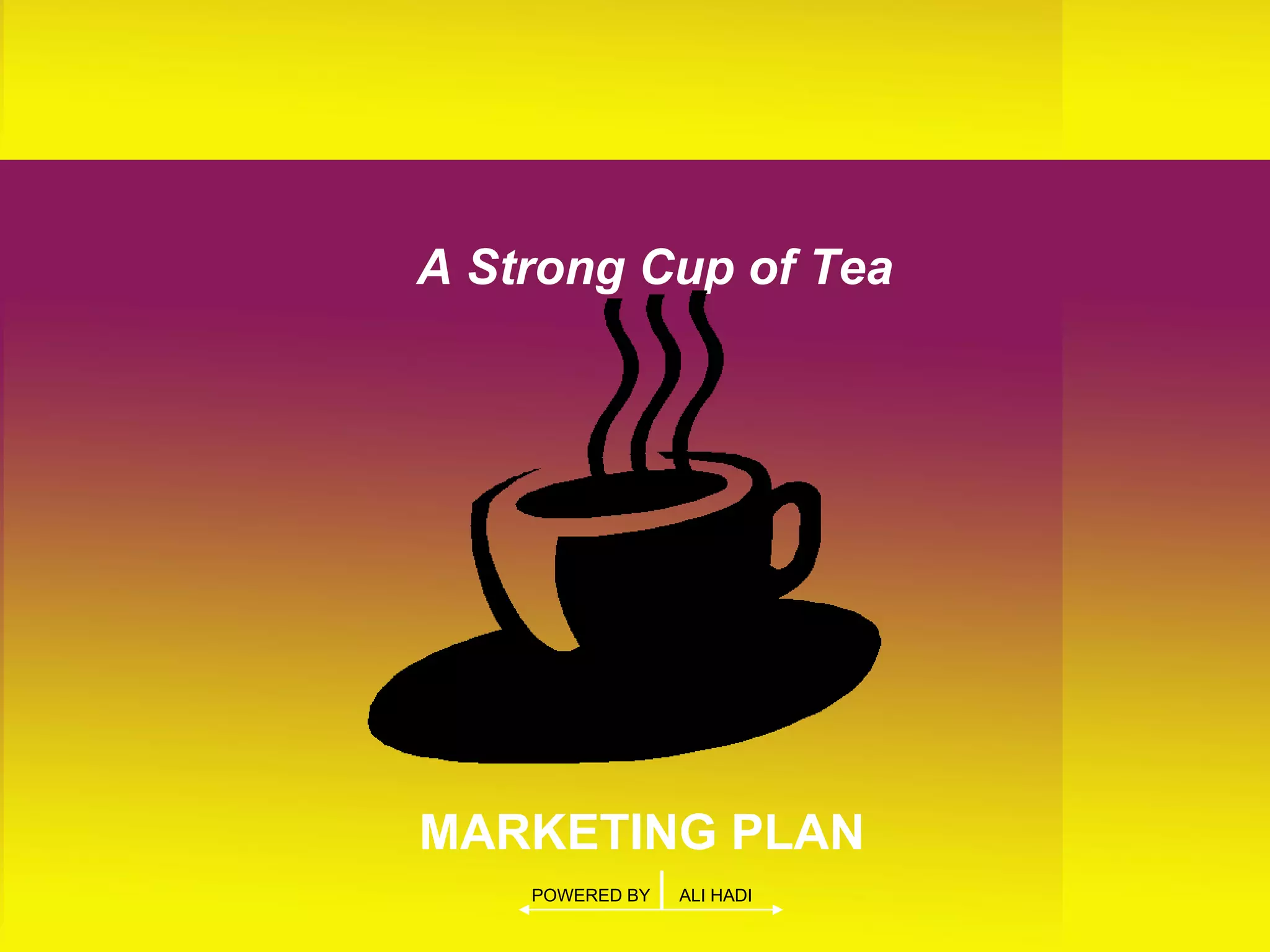 Tea marketing plan | PPT