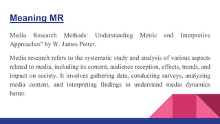 Media Research and Media Research Paper Example | PPT