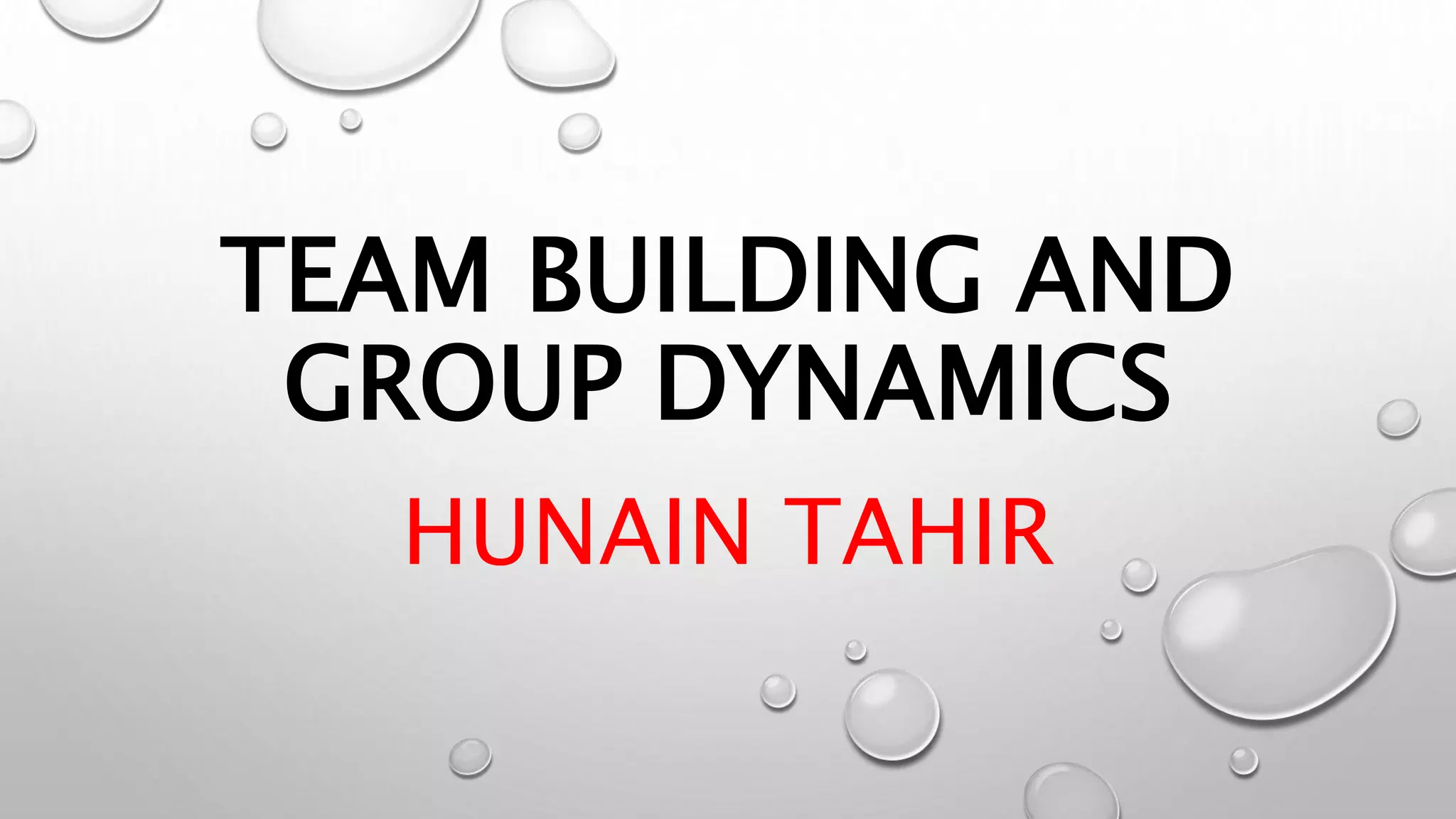 Team building and group dynamics | PPT