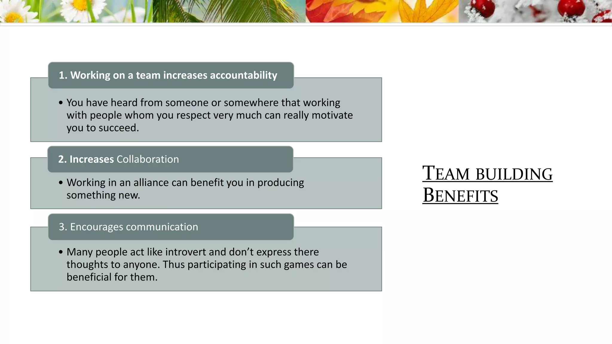 Why do you perform Team Building activity? | PPT