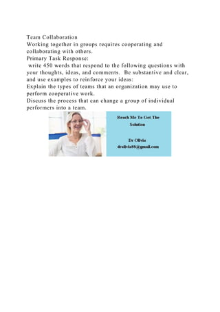 Team CollaborationWorking together in groups requires cooperating .docx