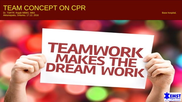 Team concept in cpr | PPT | First Aid | Injuries