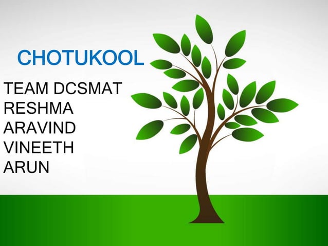 Team dcsmat chotukool | PPTX