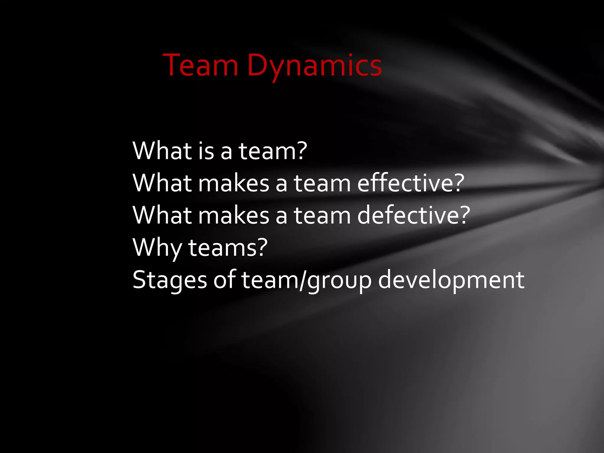 Team dynamics presentation | PPTX