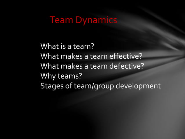 Team dynamics presentation | PPTX