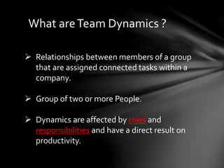 Team dynamics presentation | PPTX