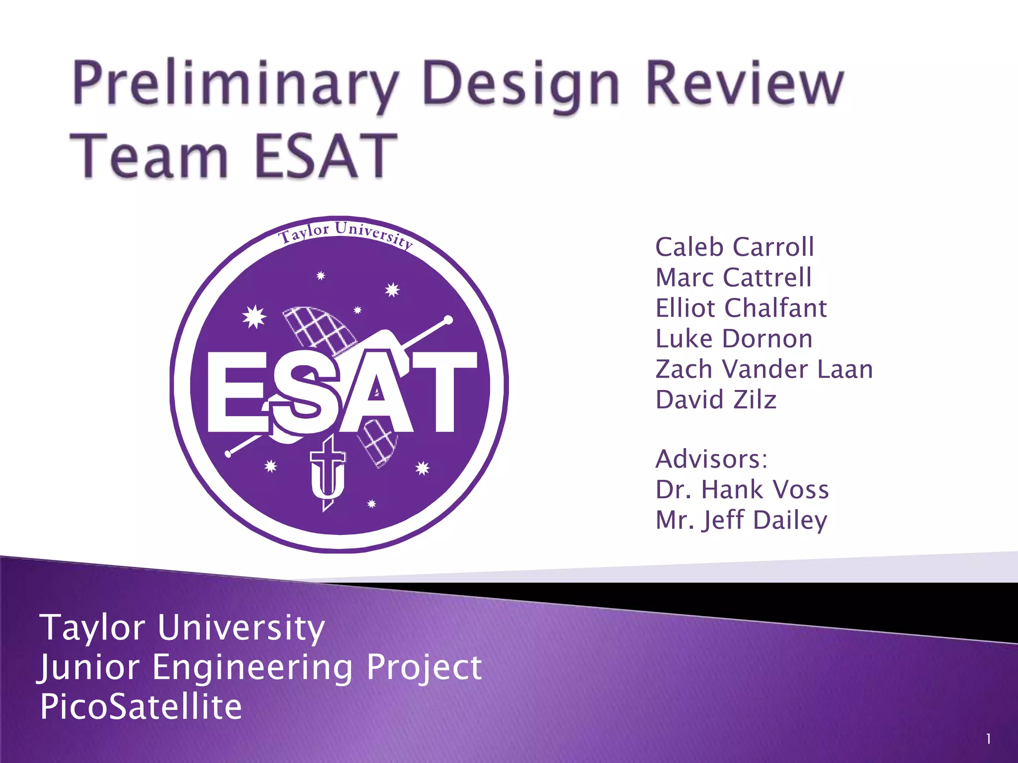 Team ESAT Preliminary Design Review | PPTX