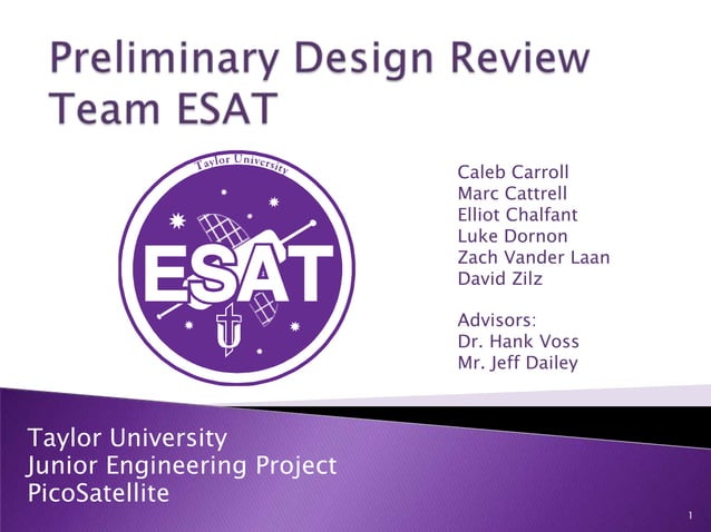 Team ESAT Preliminary Design Review | PPT