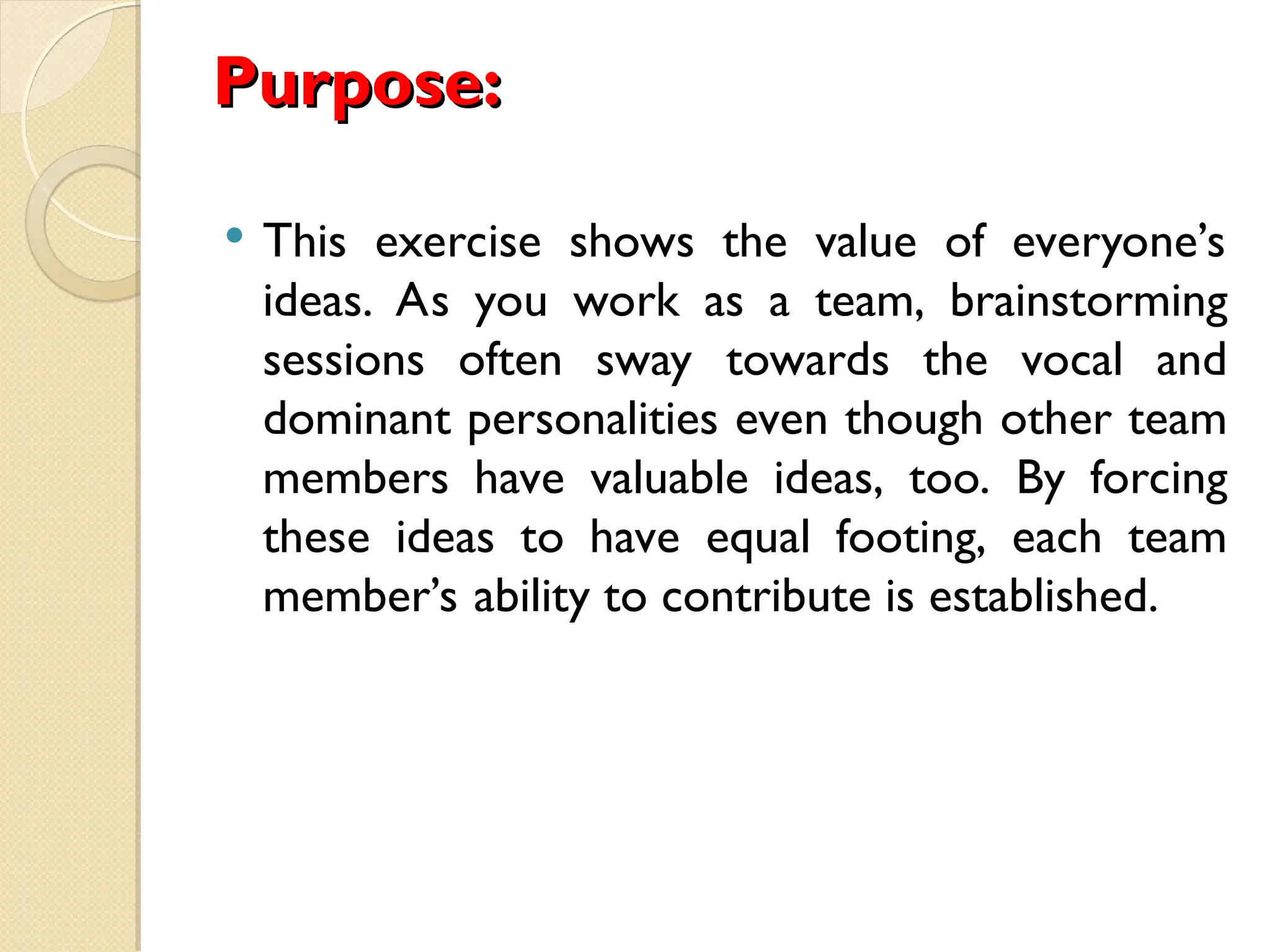 This ppt contains various exercises to understand team buliding.Team ...
