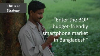 Bottom of the Pyramid -Strategy-LG Smartphone | PPT