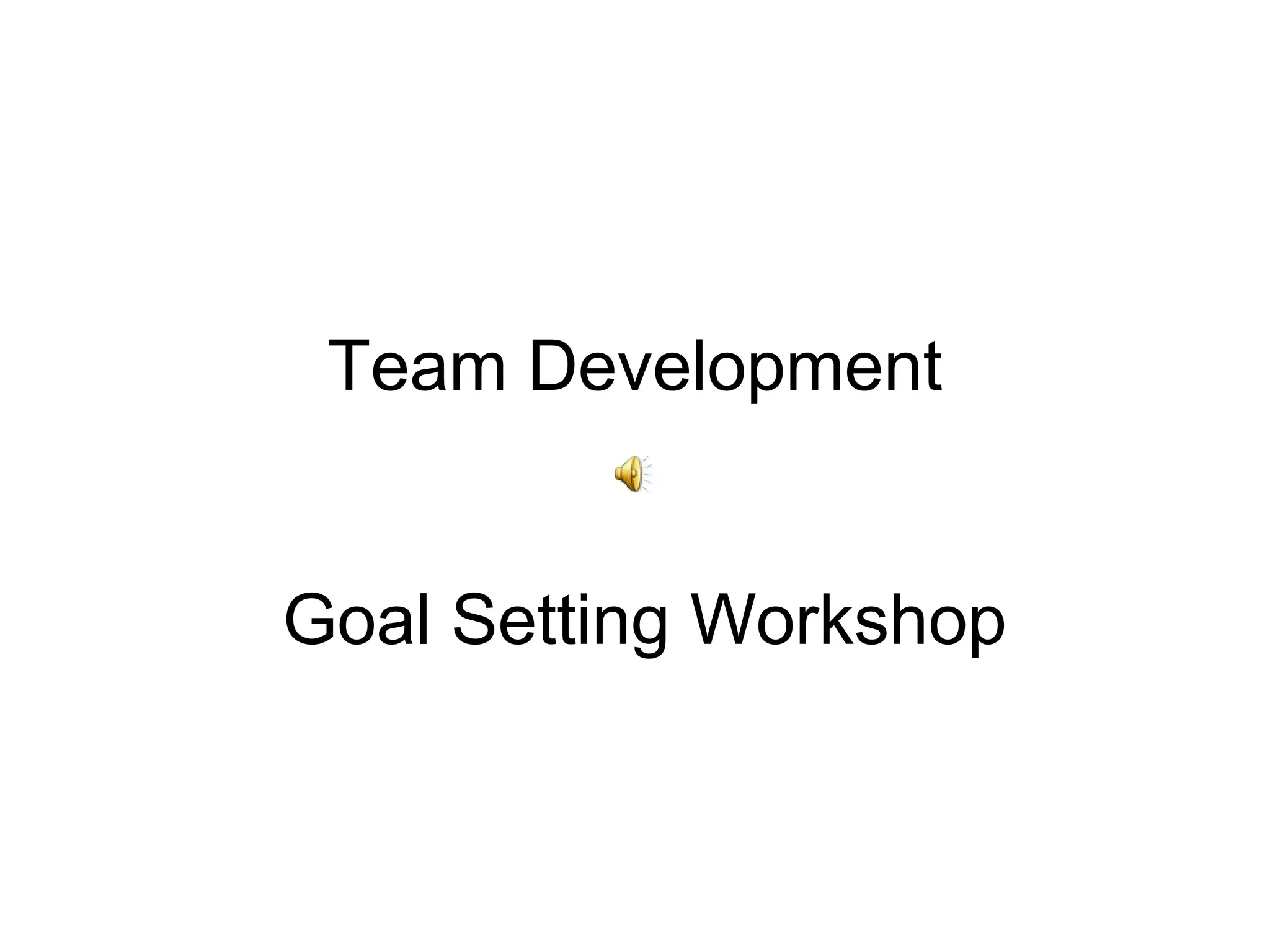 Team Goal Setting Workshop | PPT