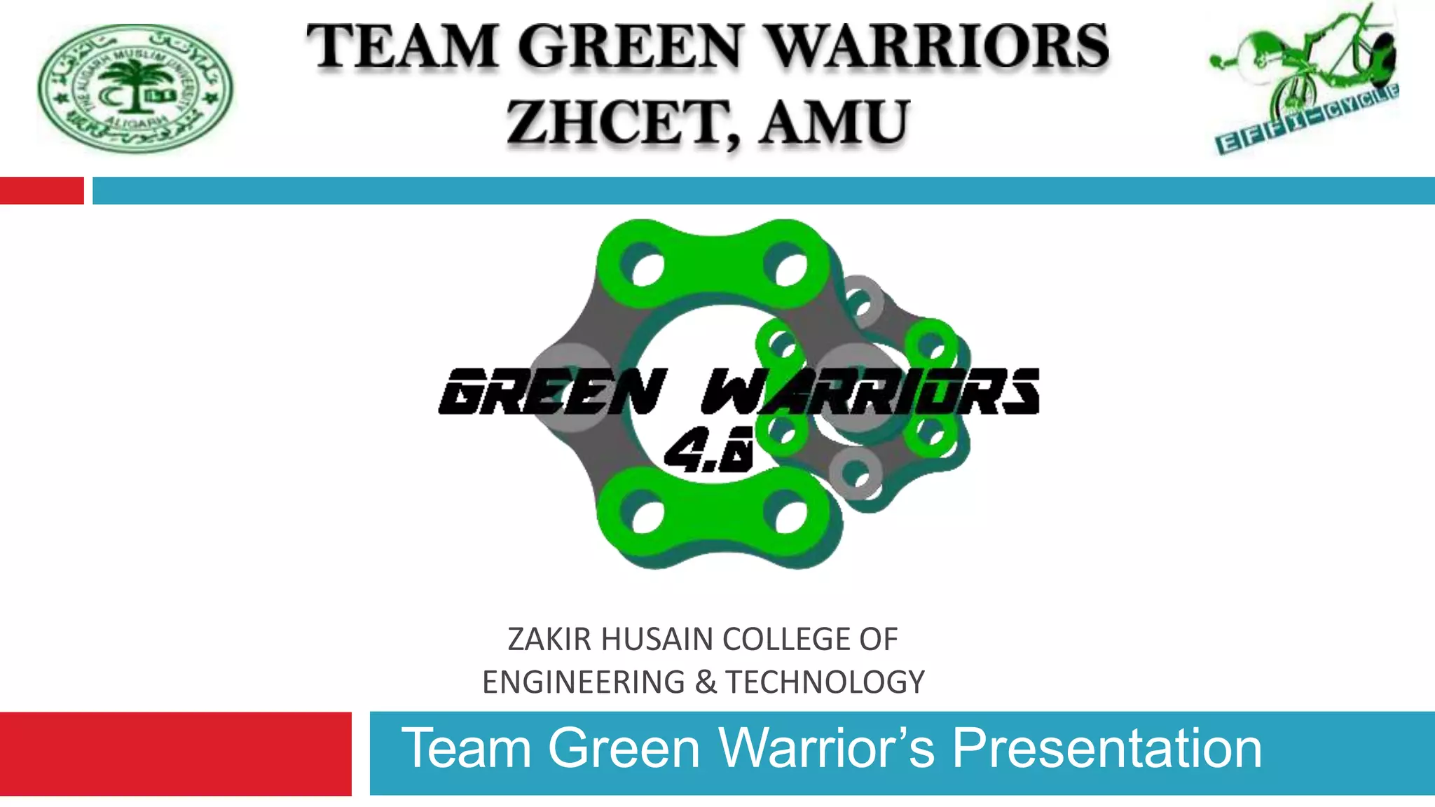 Team Green Warriors ZHCET AMU | PPTX