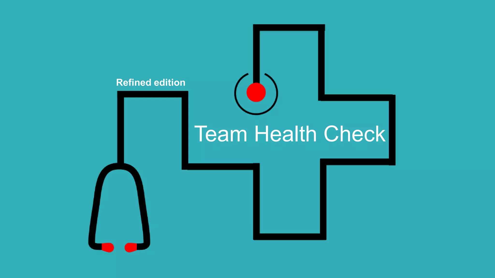 Team health check new | PPT