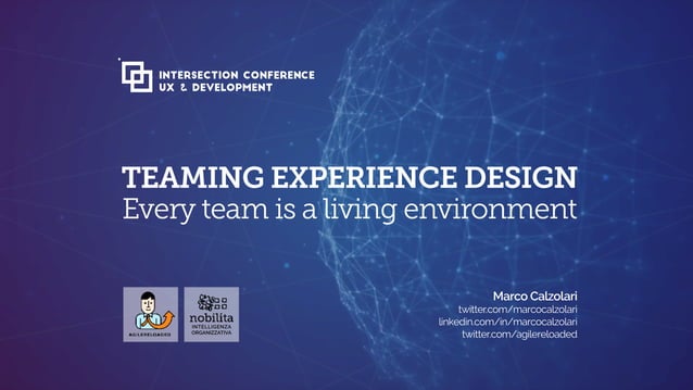 TEAMING EXPERIENCE DESIGN (Intersection 2018) | PPT
