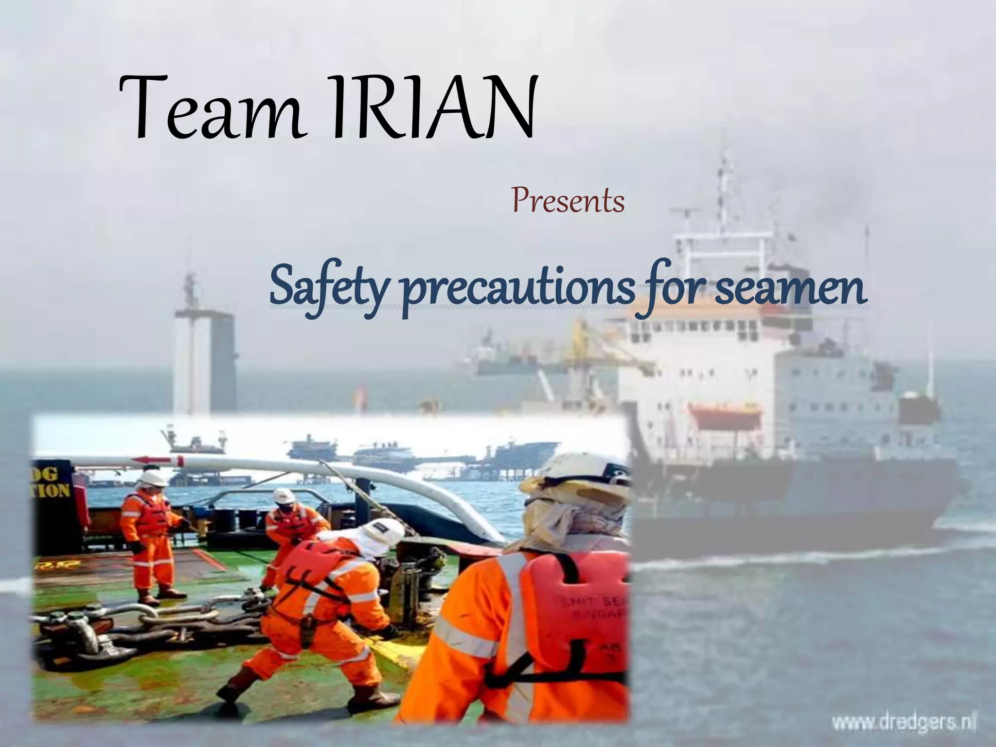 safe working practices for seamen | PPT