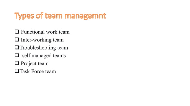 Team management | PPTX | Business Administration | Business