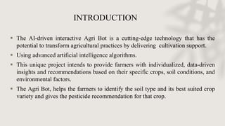 TEAM NO 11 AGRI CHAT BOTfggtgfhgfffnjhgjnhjnhjnhjnhj.pptx