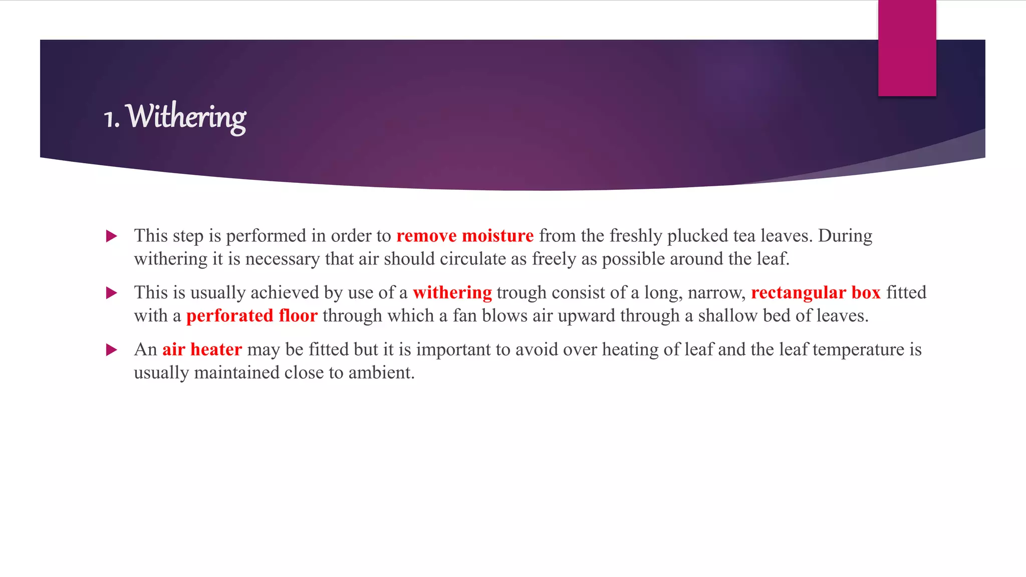 Types of Tea and their Processing Methods | PPTX