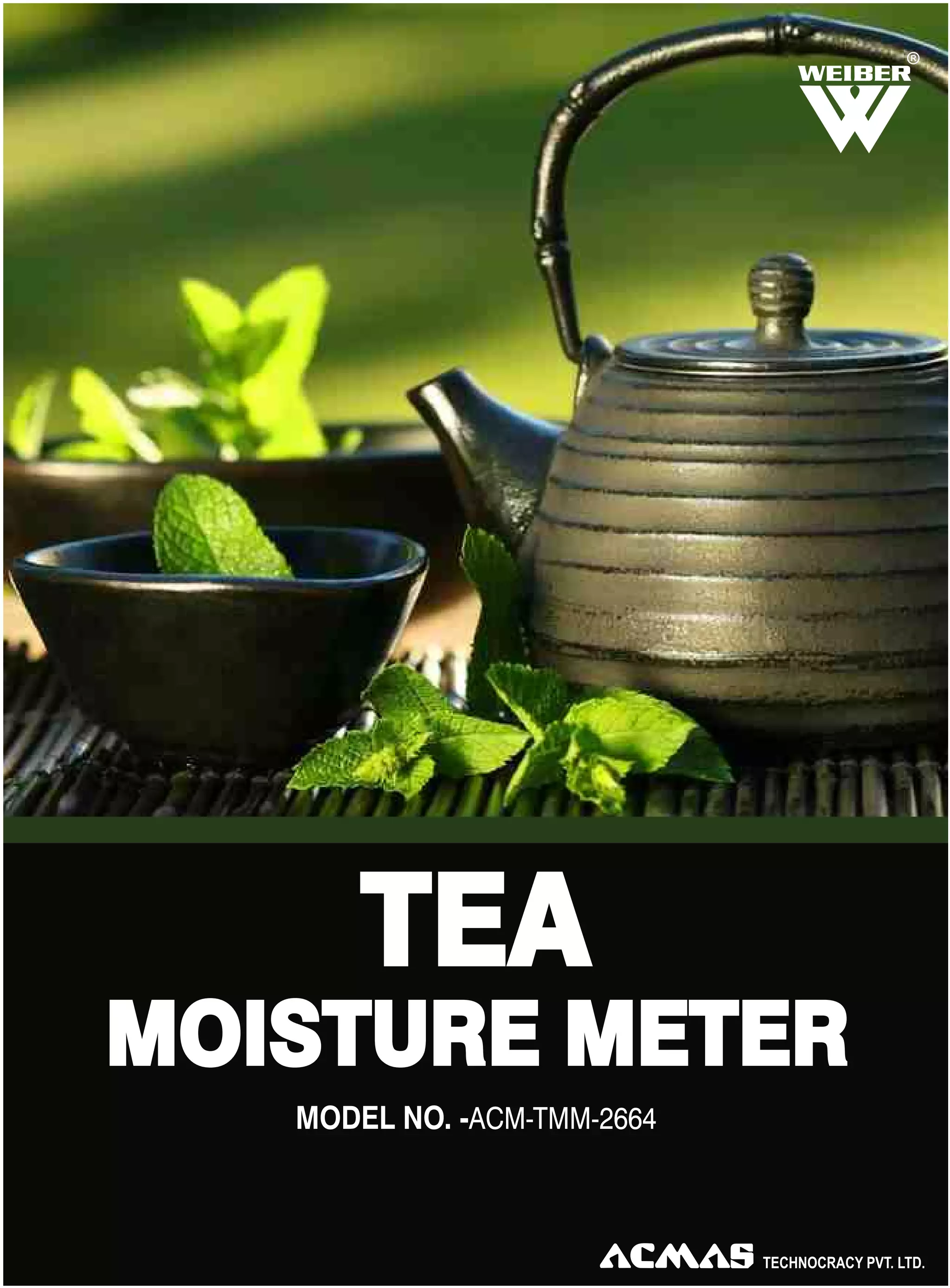 Tea Moisture Meter by ACMAS Technologies Pvt Ltd. | PDF