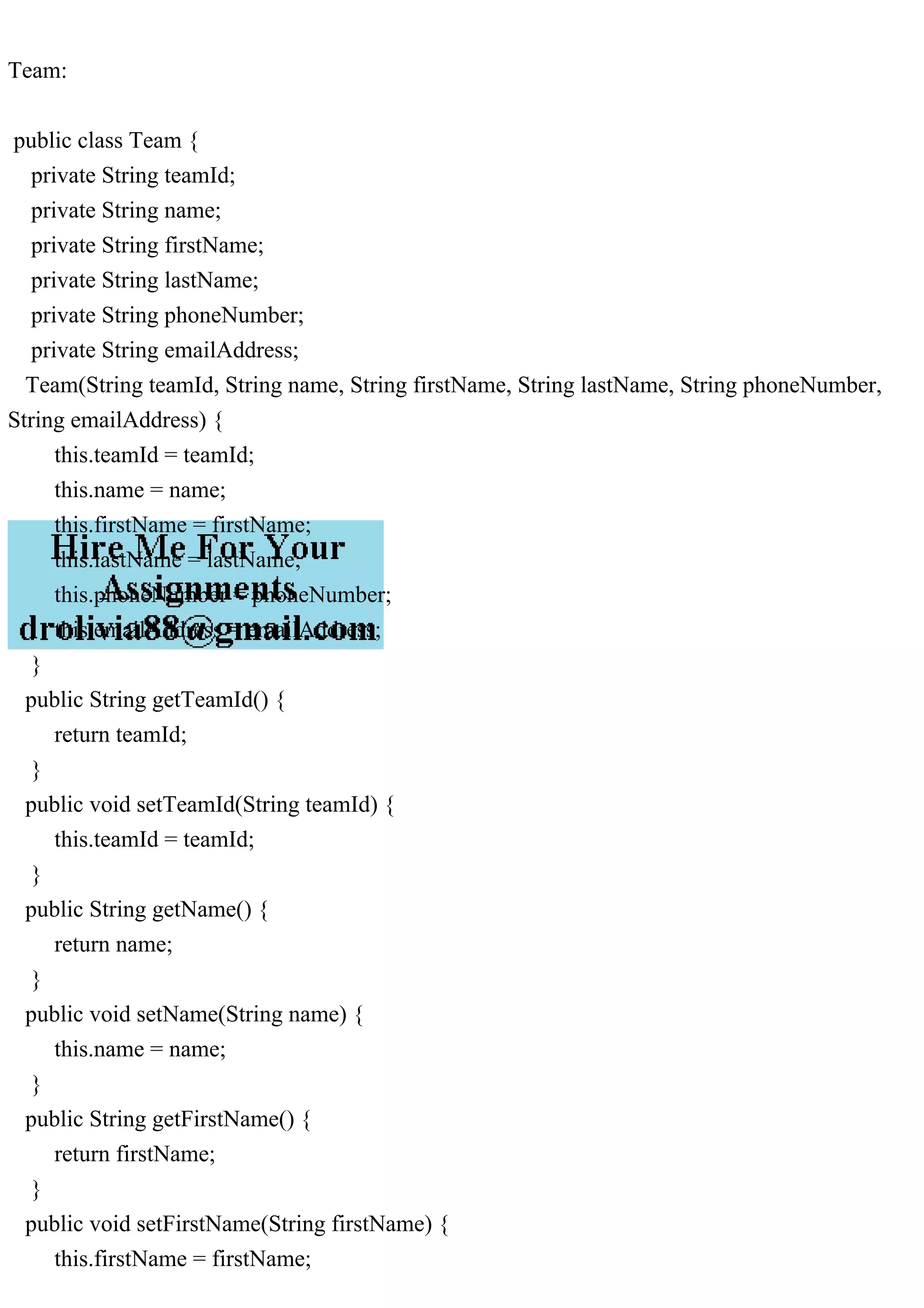 Team public class Team { private String teamId; priva.pdf