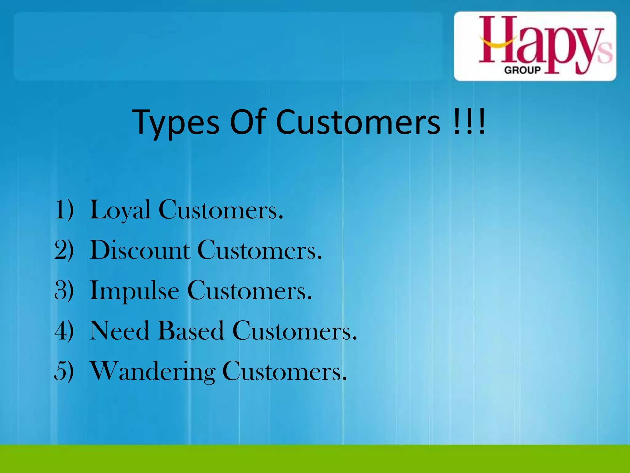 Team samrat singh types of customers | PPTX | Business | Business and ...