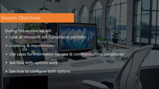 Teams Day Online V - Information Barriers - Communication Compliance ...