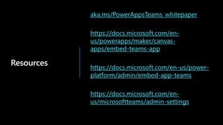 TeamsFest - Integrating Microsoft Teams and PowerApps | PPT | Free Download