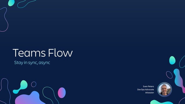 Teams Flow, Stay in sync, async | PPT