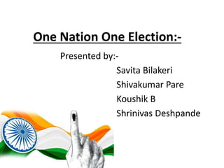 One Nation One Election | PPT