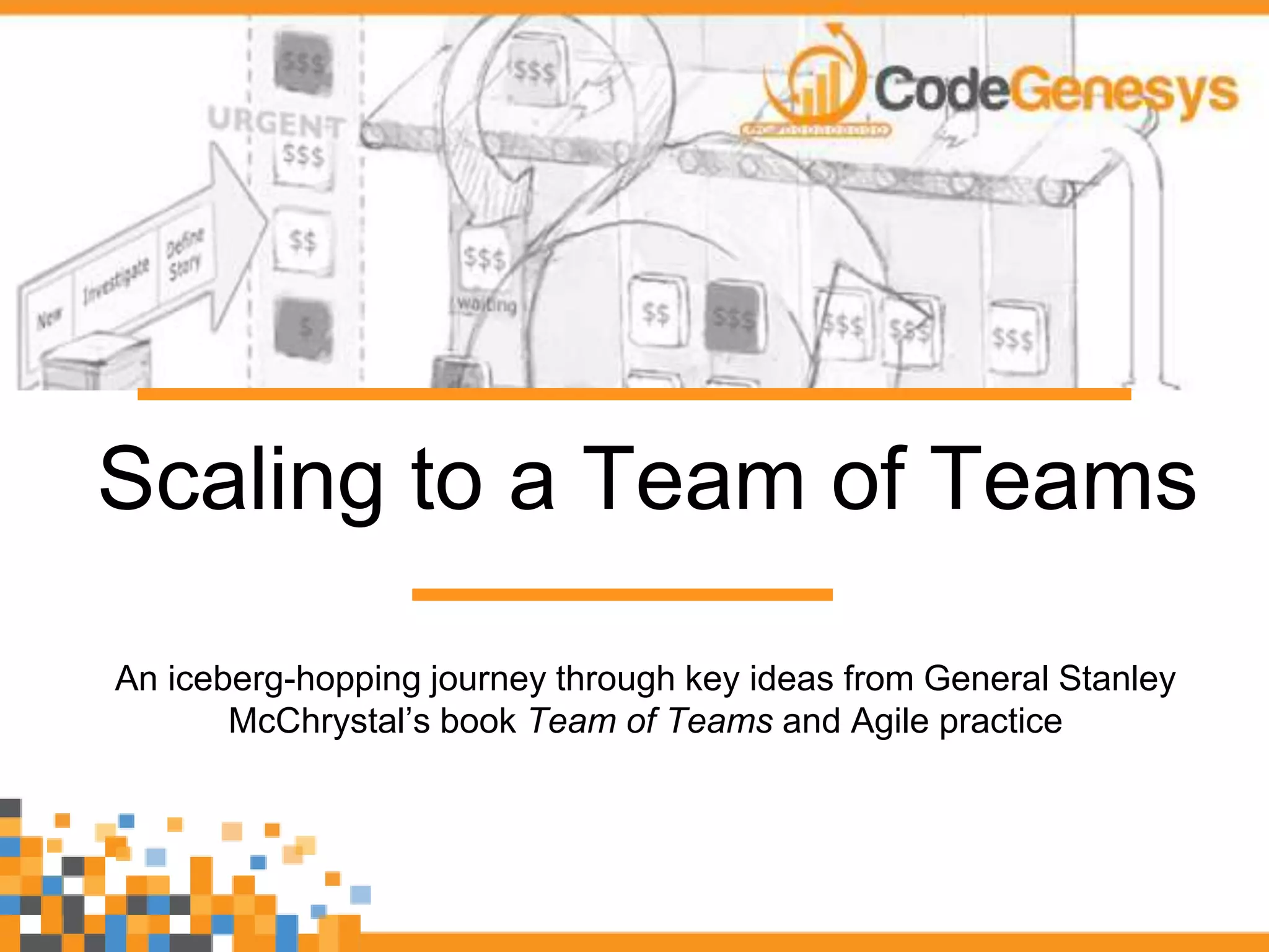 Scaling to a Team of Teams | PPTX