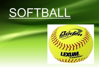 Team Sport (Softball).pptx | Baseball | Sports