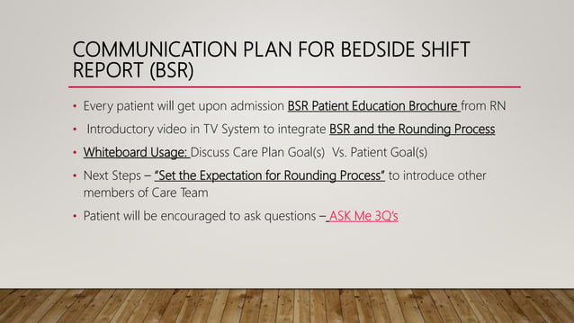 Bedside Shift Report in Medical Surgical Unit TeamStepps 2.0 Teach-Back ...