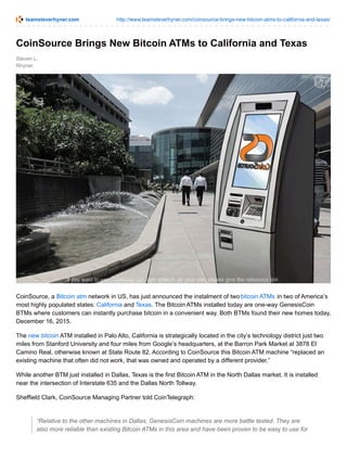COINSOURCE BRINGS NEW BITCOIN ATMS TO CALIFORNIA AND TEXAS | PDF
