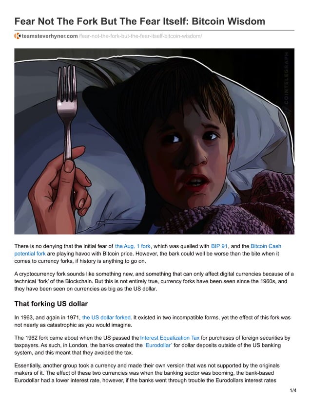 FEAR NOT THE FORK BUT THE FEAR ITSELF: BITCOIN WISDOM | PDF