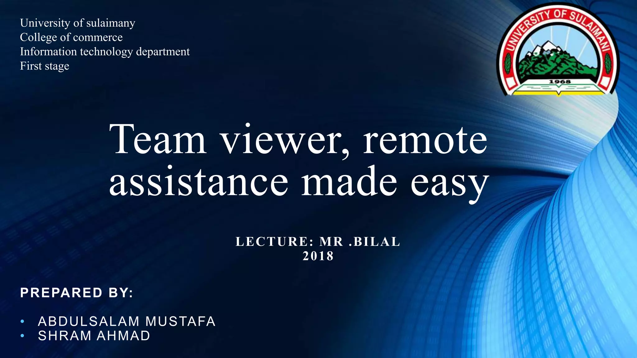 Team viewer, remote assistance made easy | PPSX