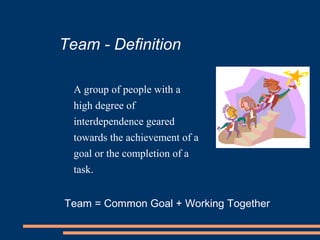 Teamwork: The Definition | PPT