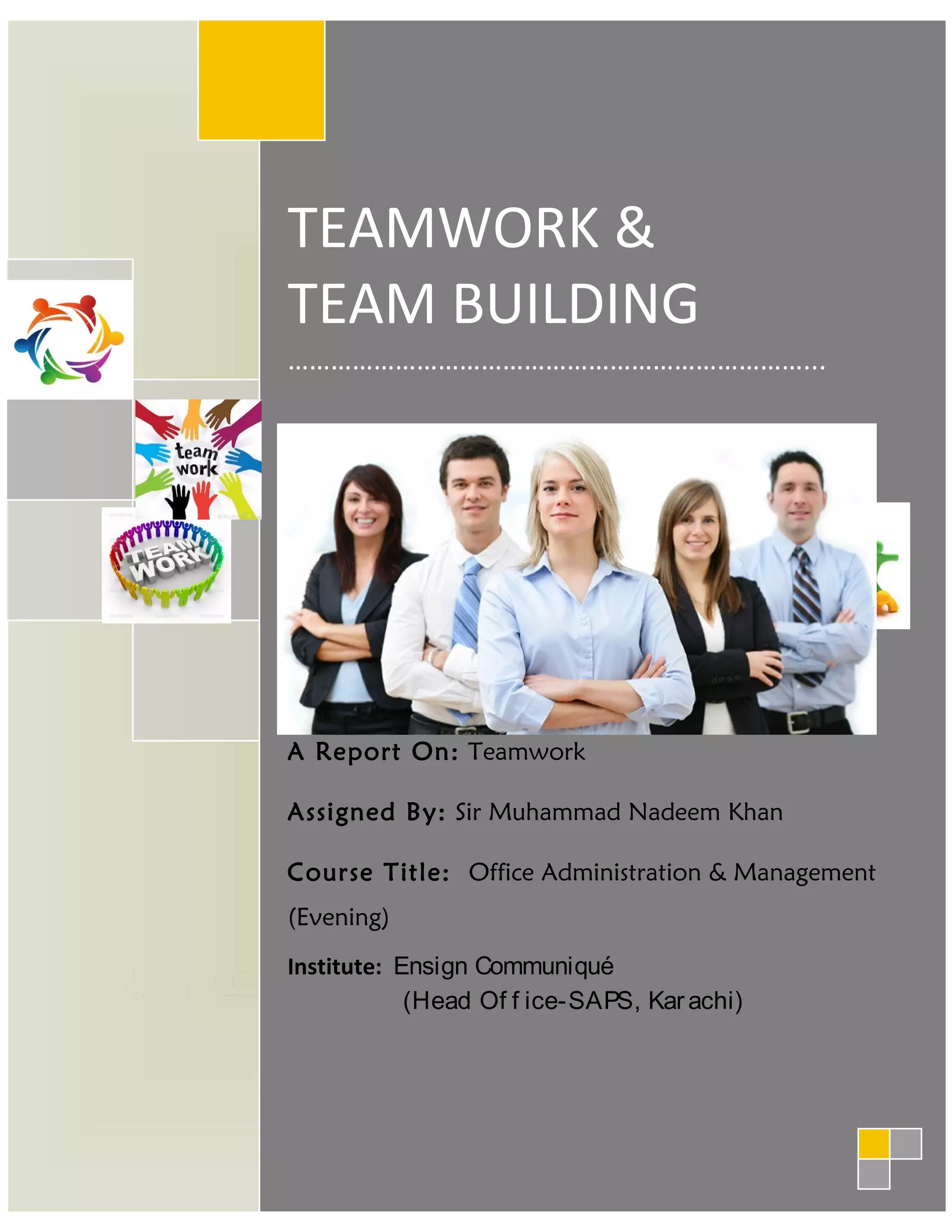 Teamwork and team building | DOC | Business | Business and Finance