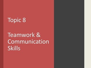 Teamwork & Communication Skills | PPTX