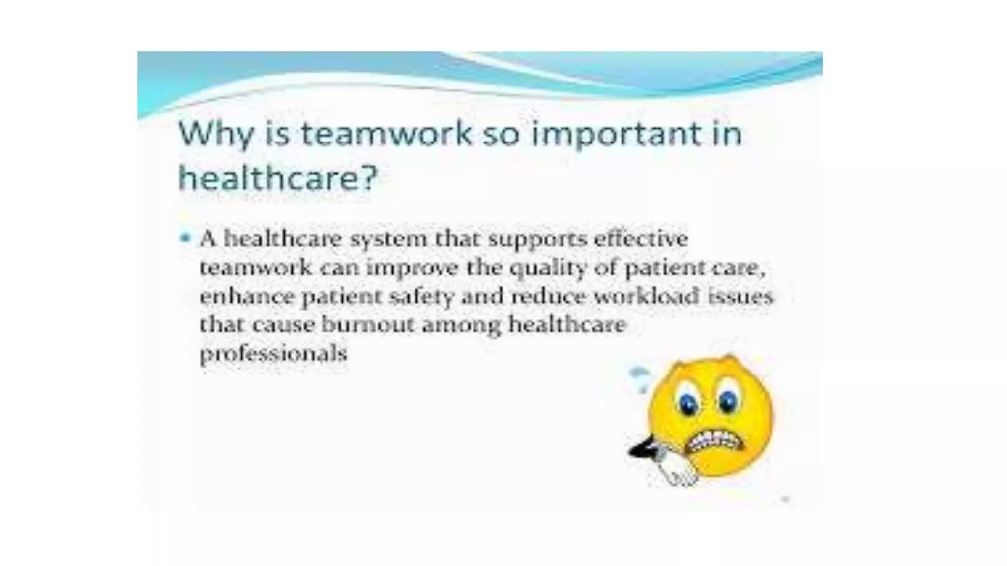 An Introduction to Teamwork in healthcare | PPTX
