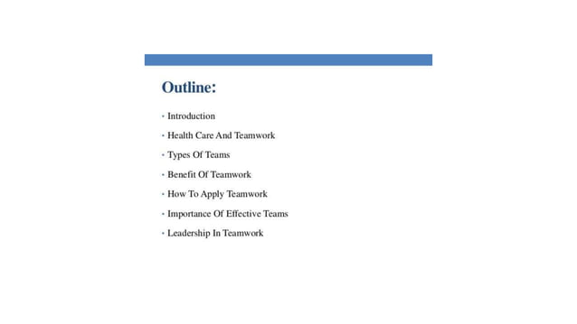 An Introduction to Teamwork in healthcare | PPTX