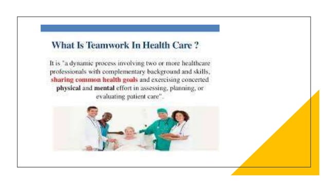 An Introduction to Teamwork in healthcare | PPTX